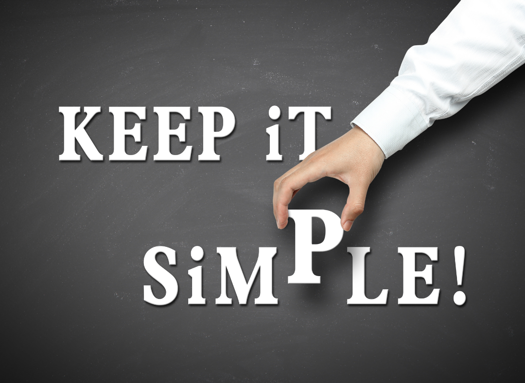 It's Not Complicated. Simple is Better. - Summit Success