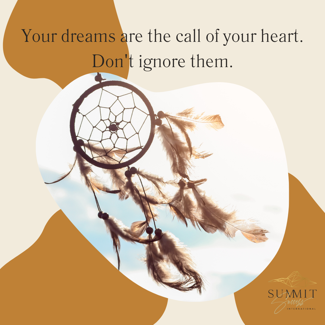 Catching Dreams - Summit Success